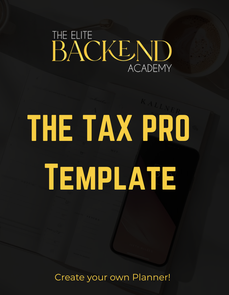 Tax Pro Planner Template – The BIGGEST tax BOSS